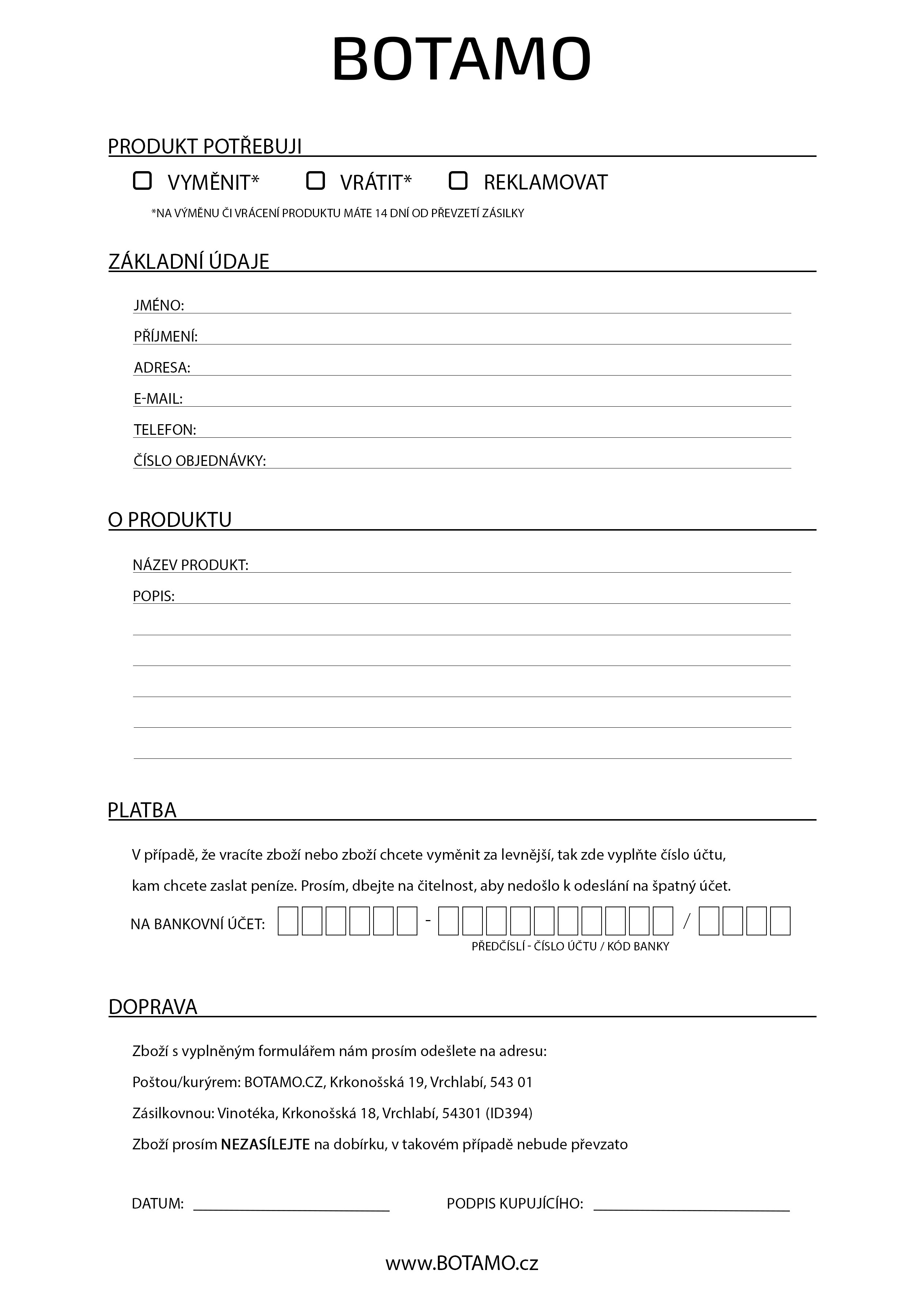 Výměna, vrácení a reklamace - Botamo